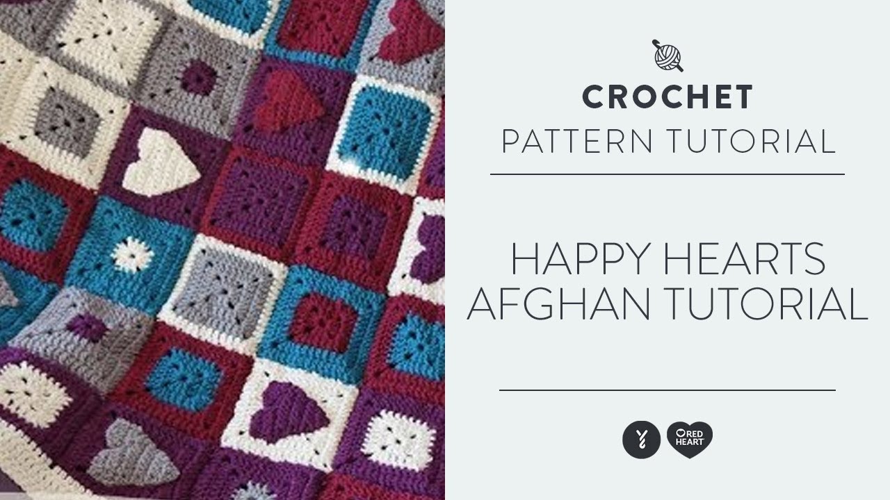 Happy Hearts Afghan Tutorial - YouTube