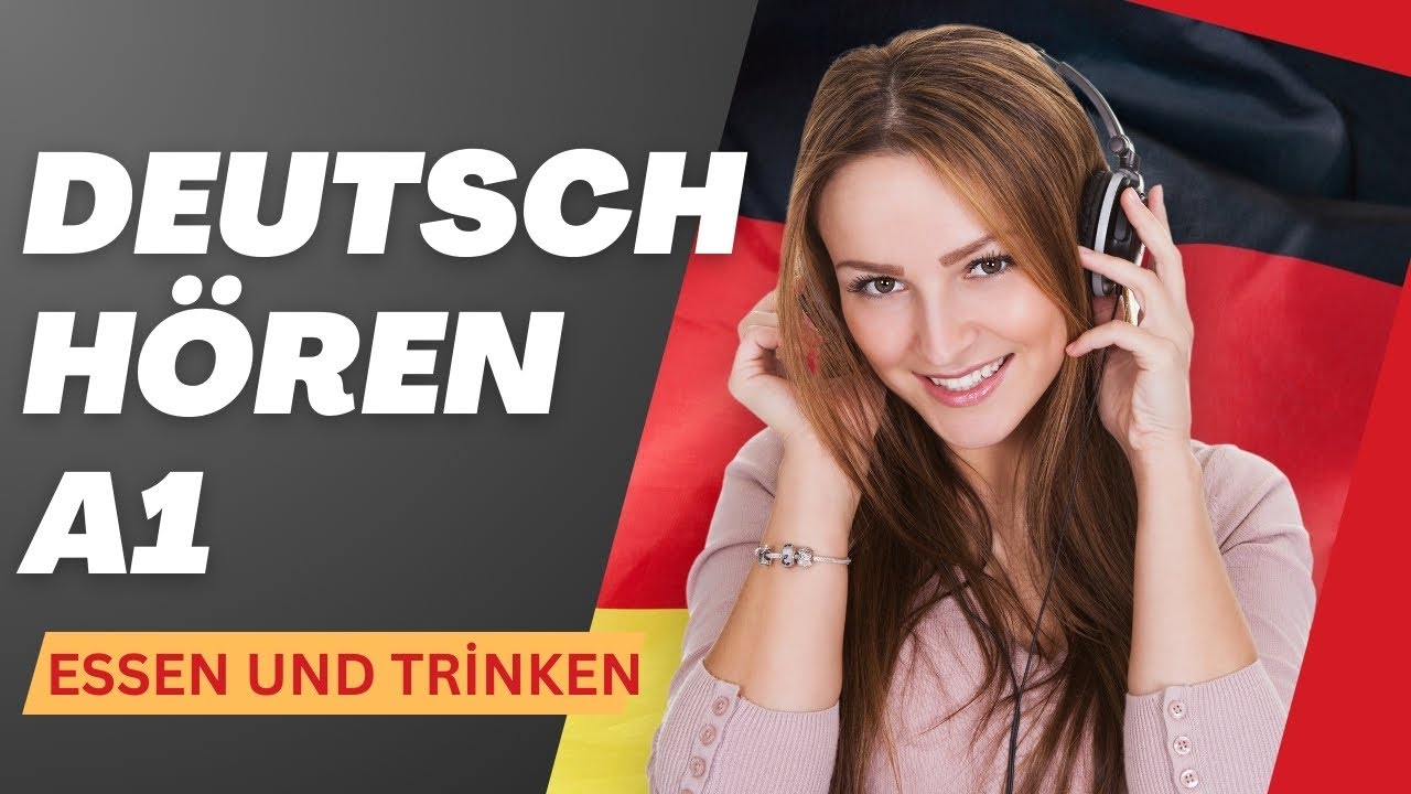 Essen und Trinken auf Deutsch: 300 wichtige Sätze für den Alltag | A1 ...
