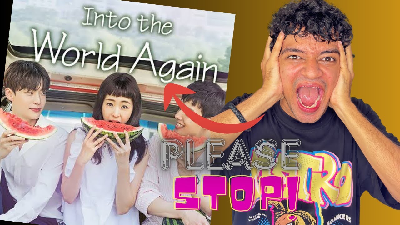 INTO THE WORLD AGAIN KDRAMA IN HINDI REVIEW || AMAZON MINI TV || TIME ...