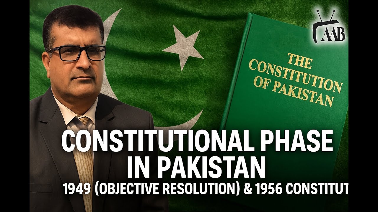 Constitutional Phase in Pakistan 1949| Objective Resolution & 1956 ...