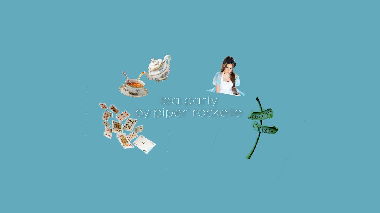 Tea Party - Piper Rockelle ( official instrumental ) - YouTube