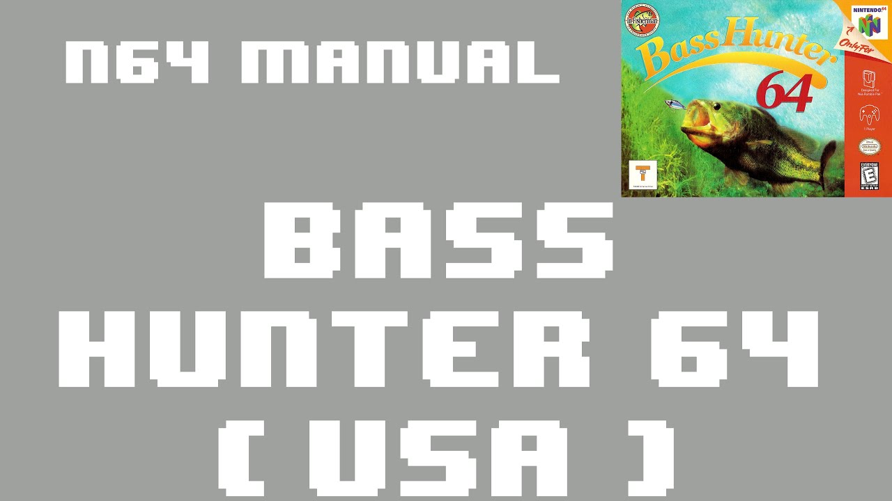 [N64 Manual] Bass Hunter 64 (USA) - Nintendo 64 Game Instructions - YouTube
