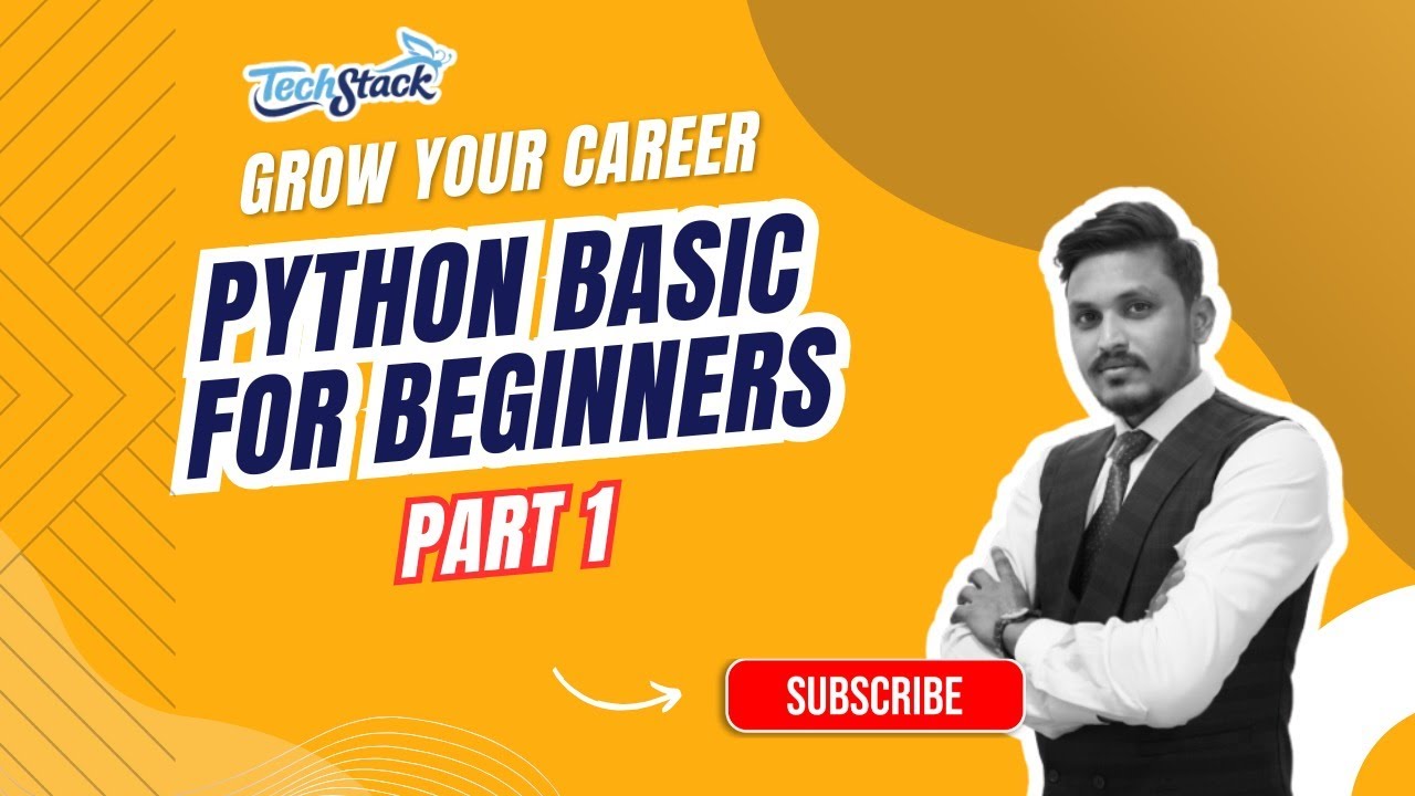Python Basics For Beginners in Hindi Part 1 | Free Python Training | Techstack Academy - YouTube