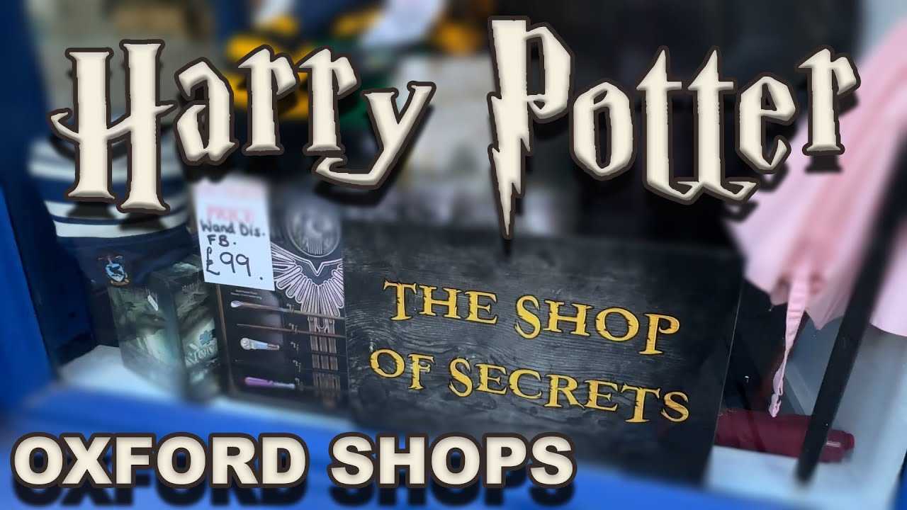 The Wizard Shops of Oxford - YouTube