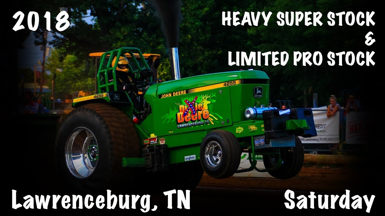 NTPA 2018: Heavy Super Stock / Limited Pro Stock Tractors ...