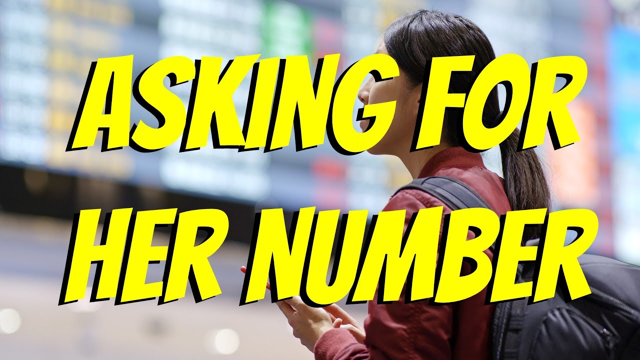 Asking for Her Number - YouTube
