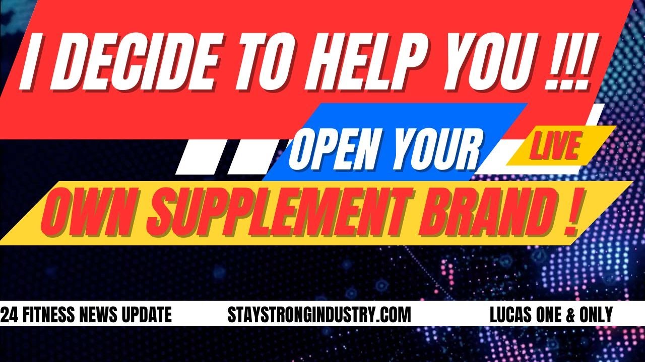 How To Open Your Own Supplements Brand ?? - YouTube