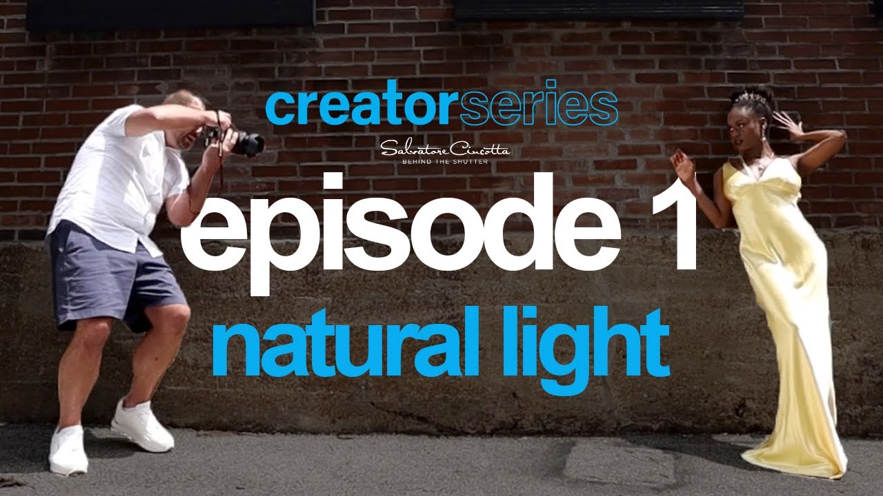 Creator Series Episode 1 // Natural Light - YouTube