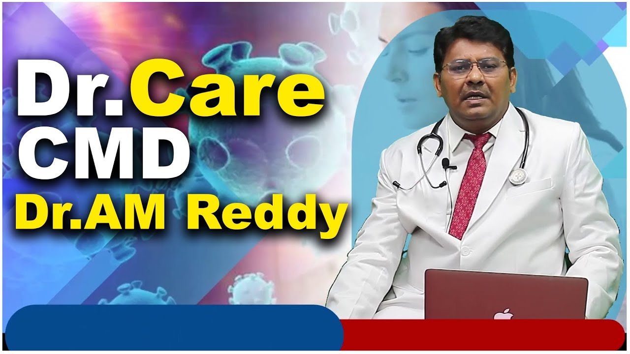 Dr. AM Reddy - CMD of Dr. Care Homeopathy || Best Covid Care Services ...