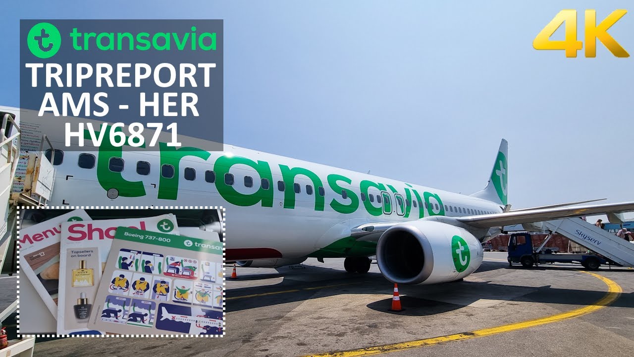 [4K] TRIPREPORT | Transavia | Boeing 737-800 | Amsterdam - Heraklion ...