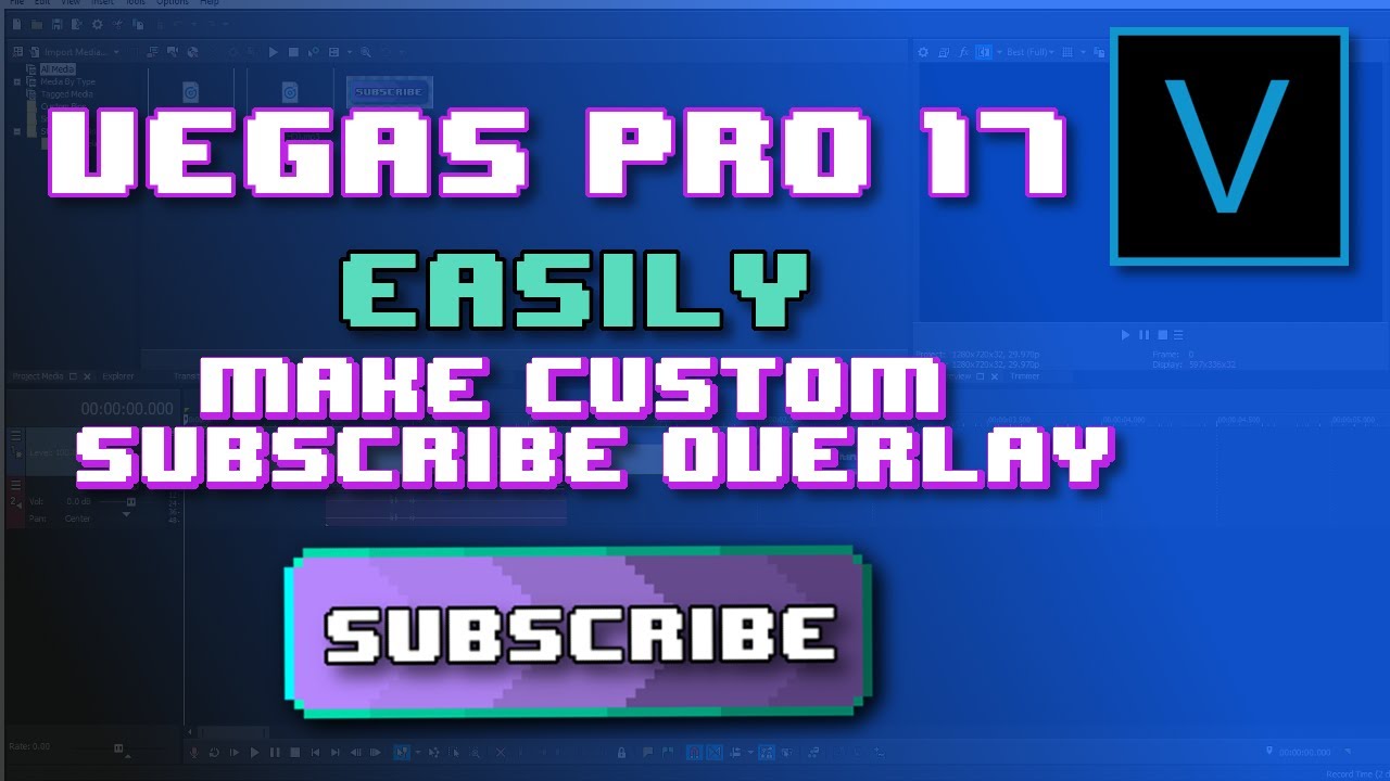 VEGAS PRO 17: How to Make Custom Subscriber Overlay for Videos - YouTube
