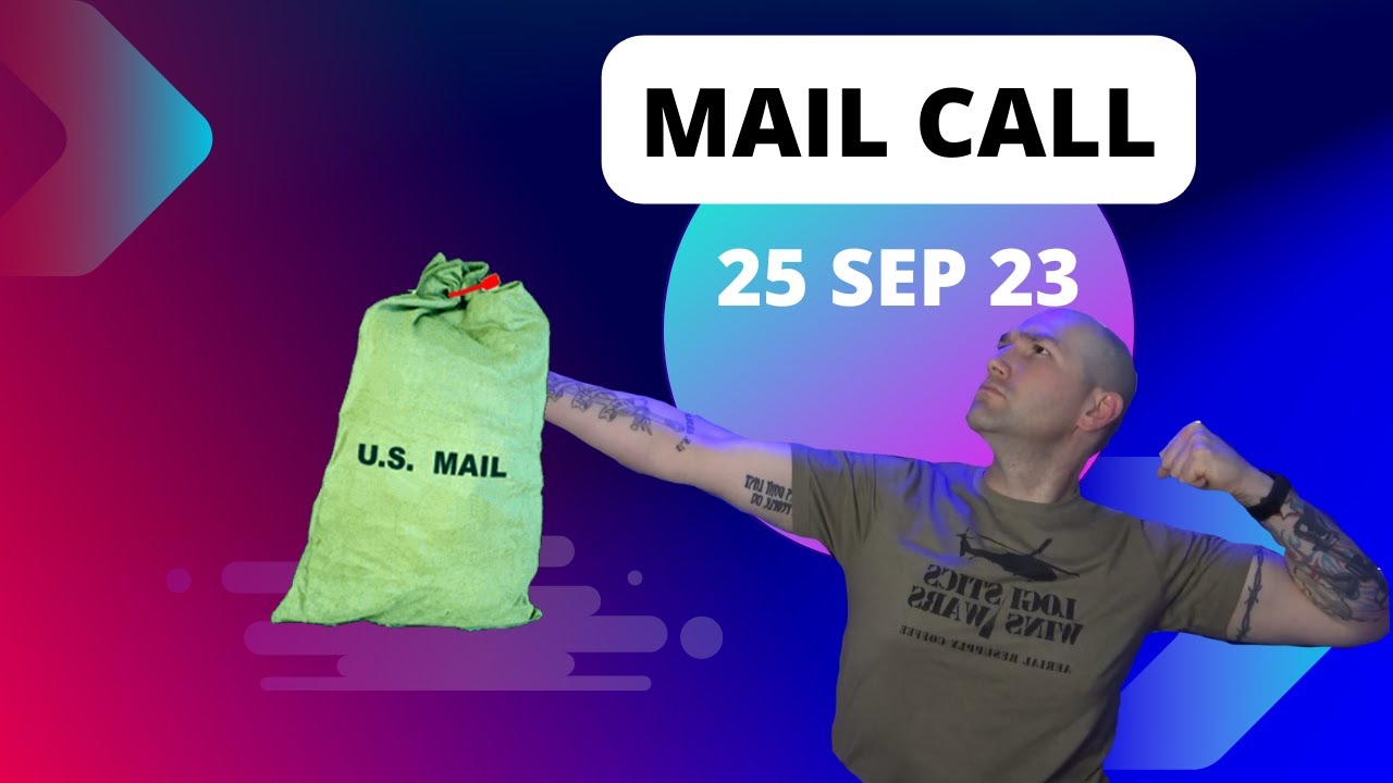 Mail call 25 SEP 23 - YouTube