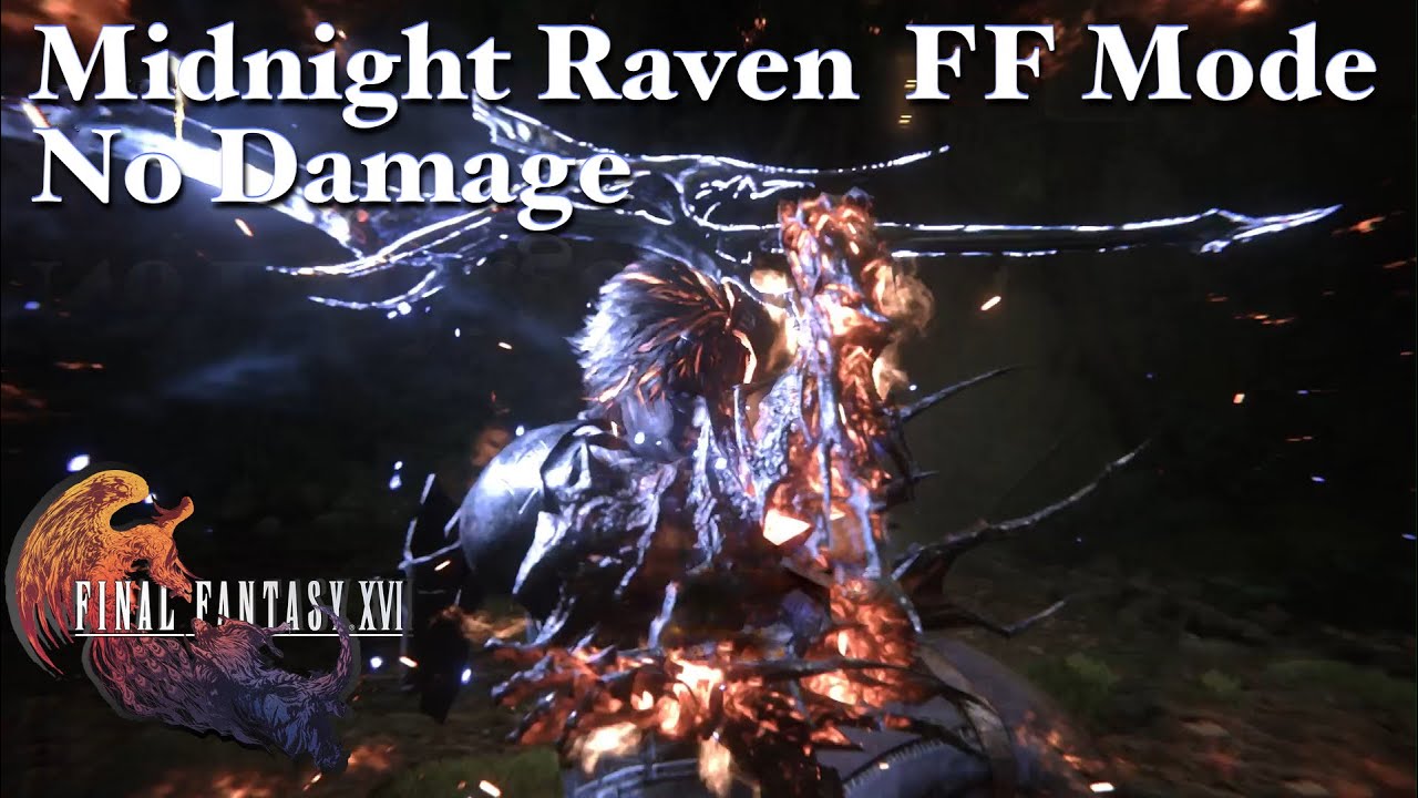 FF16 - Final Fantasy Mode | Midnight Raven No Damage - YouTube