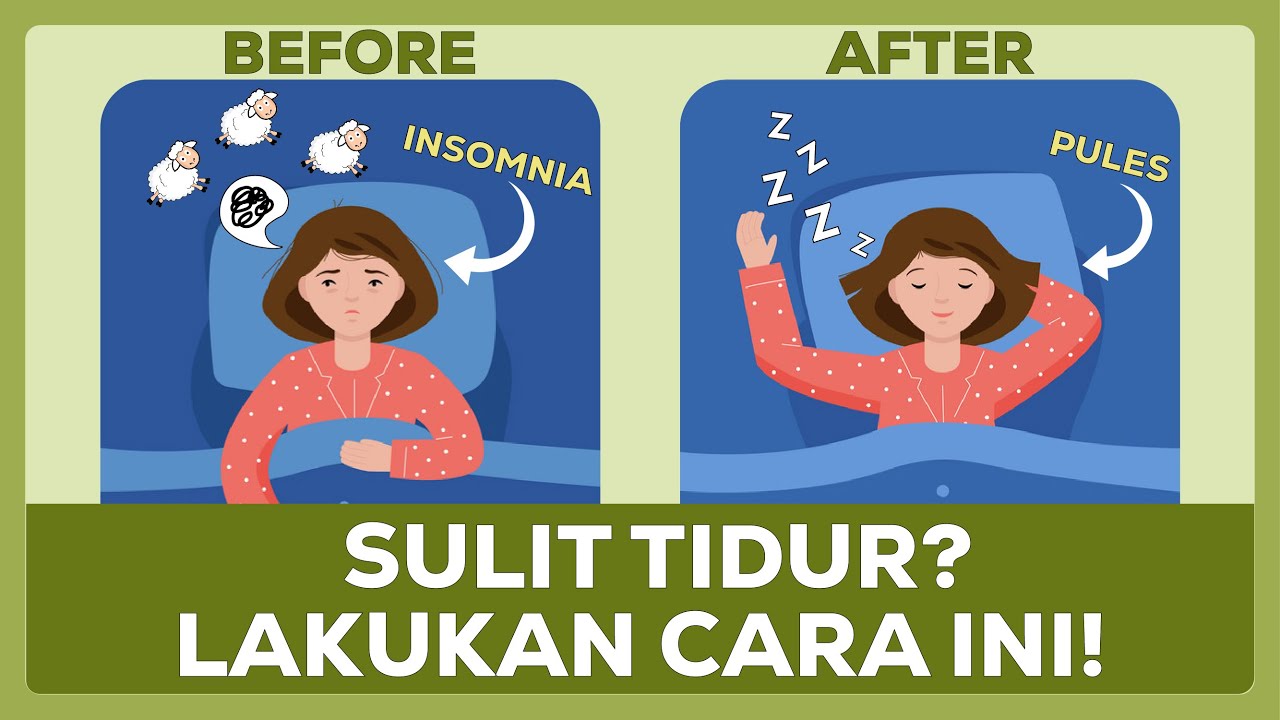 Sulit Tidur Nyenyak Ini Dia Beberapa Cara Mengatasi Sulit Tidur