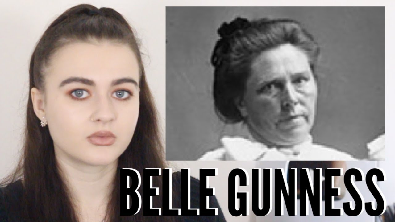 BELLE GUNNESS: THE LADY BLUEBEARD | SERIAL KILLER SPOTLIGHT - YouTube