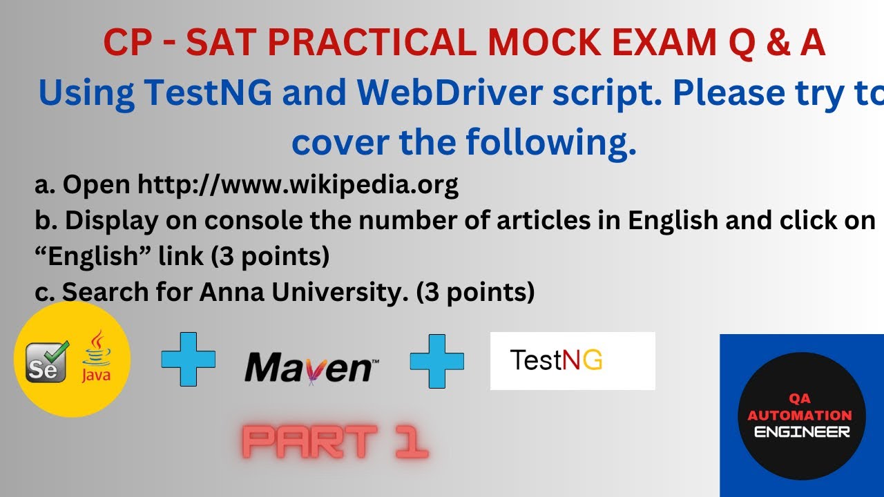 Cp Sat Practical Mock Exam Q And A Part 1 Seleniumwebdriver Seleniumjava Automationtester