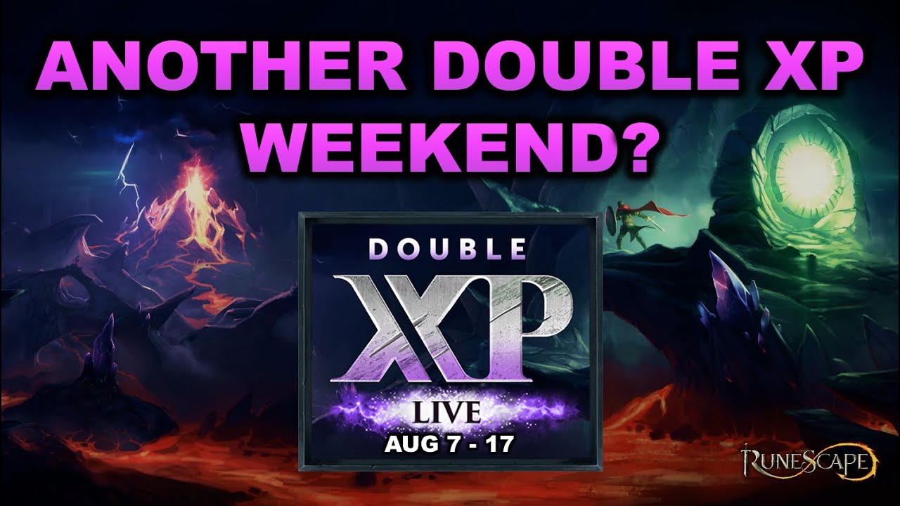 We're Getting Another Double XP Weekend Already? [RuneScape 3] - YouTube