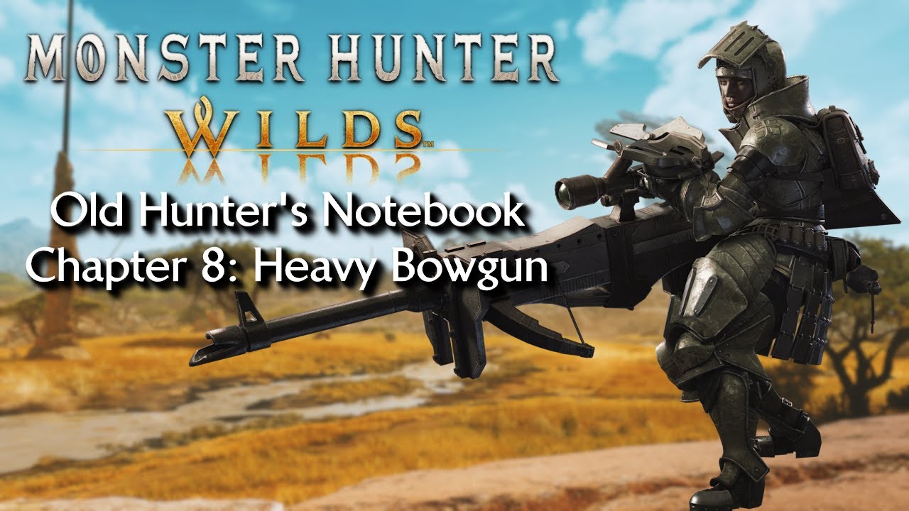 Monster Hunter Wilds - Weapons Intro | Old Hunter's Notebook - Chapter ...