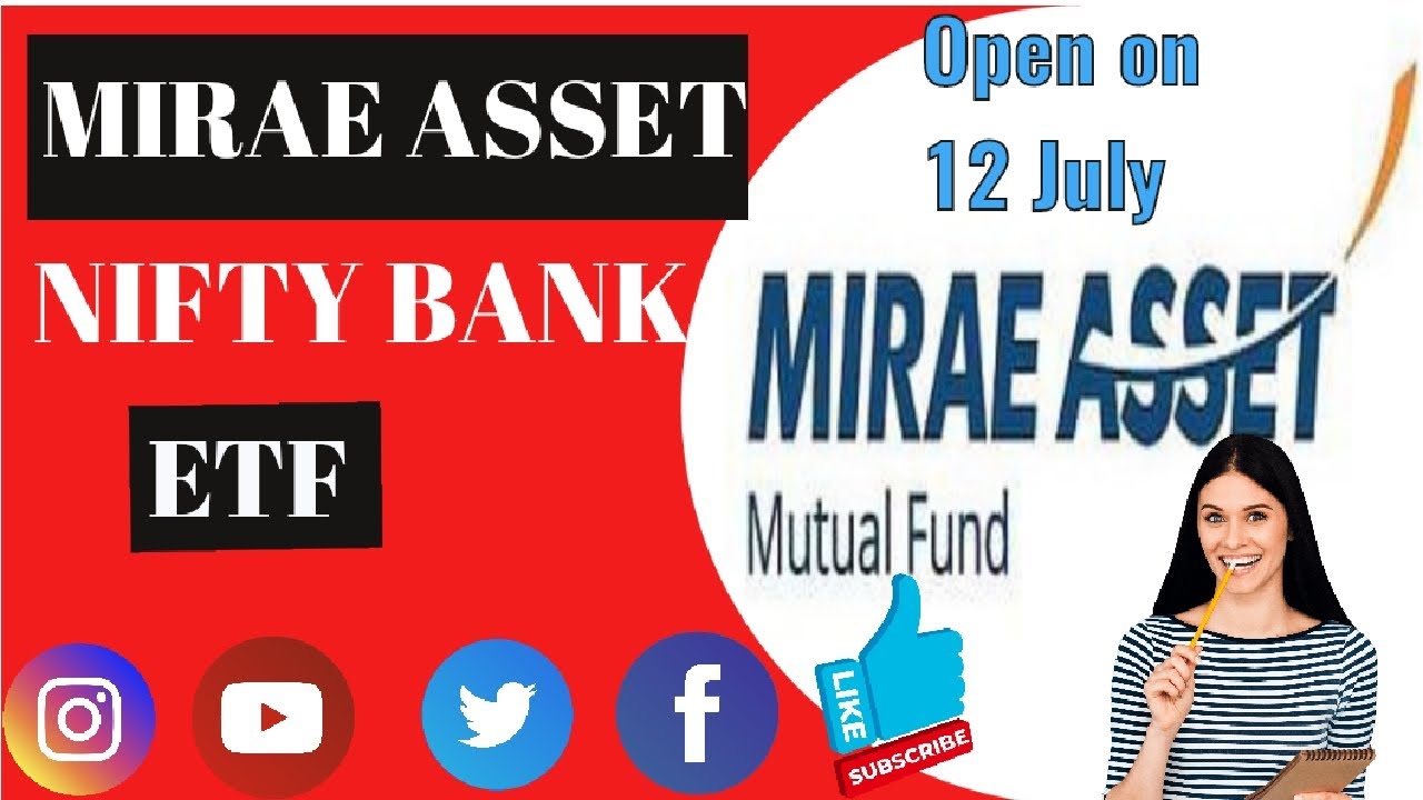 Mirae Asset Nifty Bank ETF closing on 18 July @finnaceknow - YouTube
