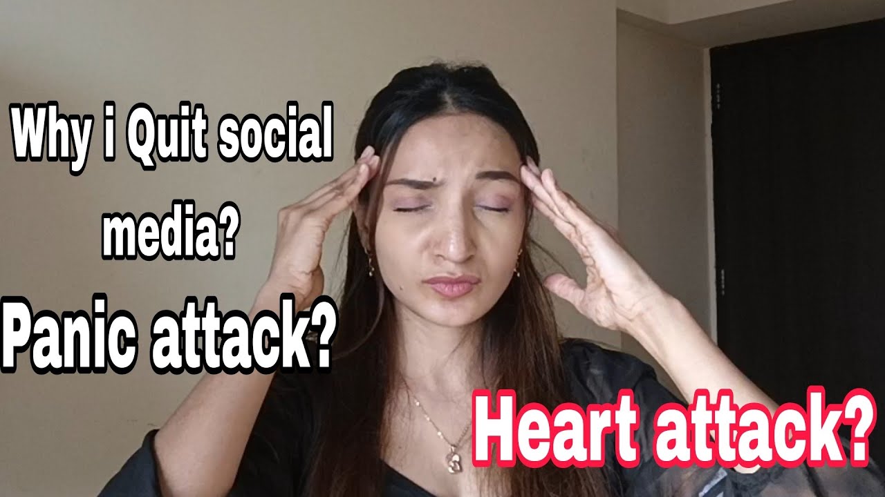 Why I Quit Social Media? Panic attacks - Ab life khatam - YouTube