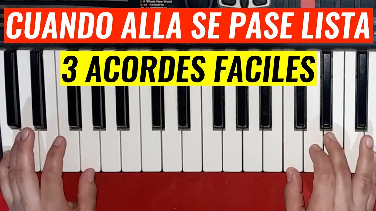 Como Tocar Cuando allá se pase lista con acordes fáciles | Tutorial de piano - YouTube