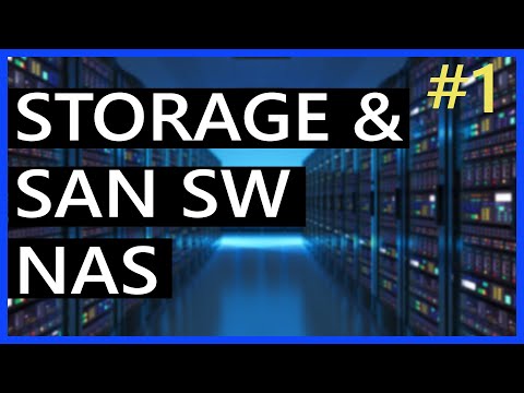 Storage Temel Konuları ve NAS Kavramı | Storage ve SAN Switch Eğitim Serisi | Ders 1