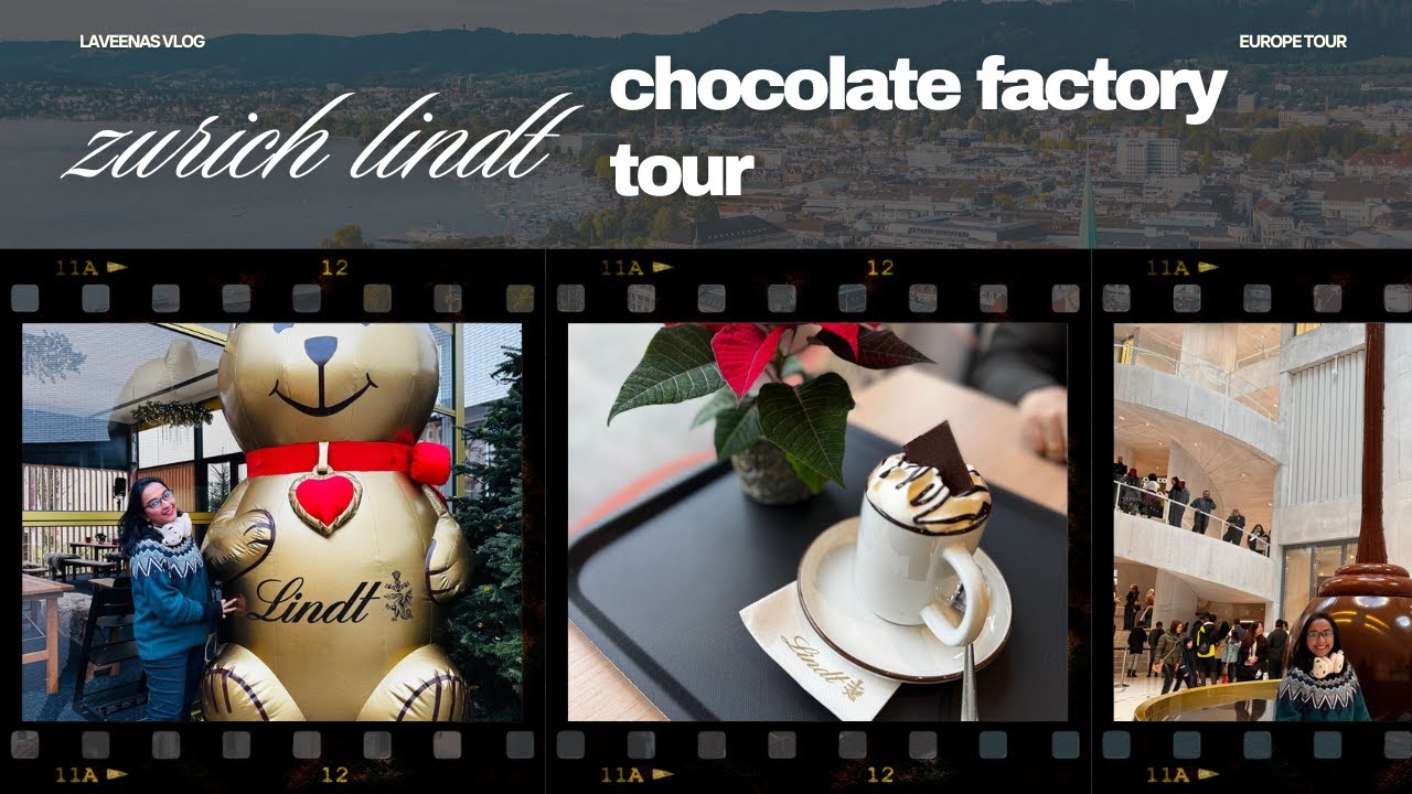 "Lindt Chocolate Factory Tour Zürich 🇨🇭 | Unlimited Chocolate Tasting 🍫 ...