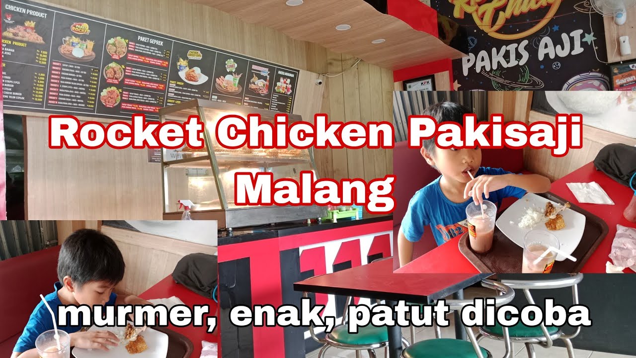 ROCKET CHICKEN PAKISAJI MALANG// ENAK, MURAH, MERIAH, PATUT DICOBA ...