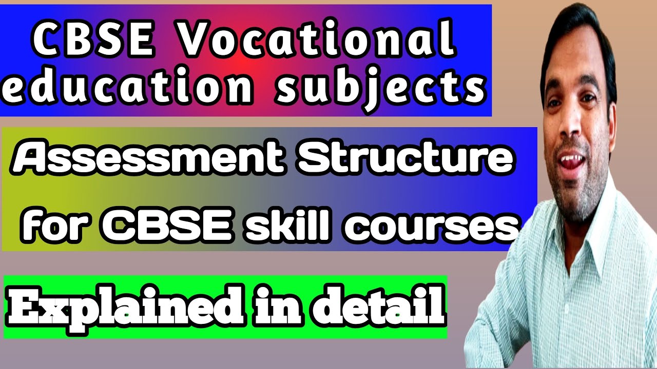 CBSE List of skill courses and structure of assessment | CBSE skill ...