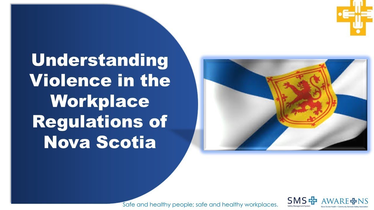 Violence In The Workplace Regulations Of Nova Scotia YouTube violence-in-the-workplace-regulations-of-nova-scotia-youtube