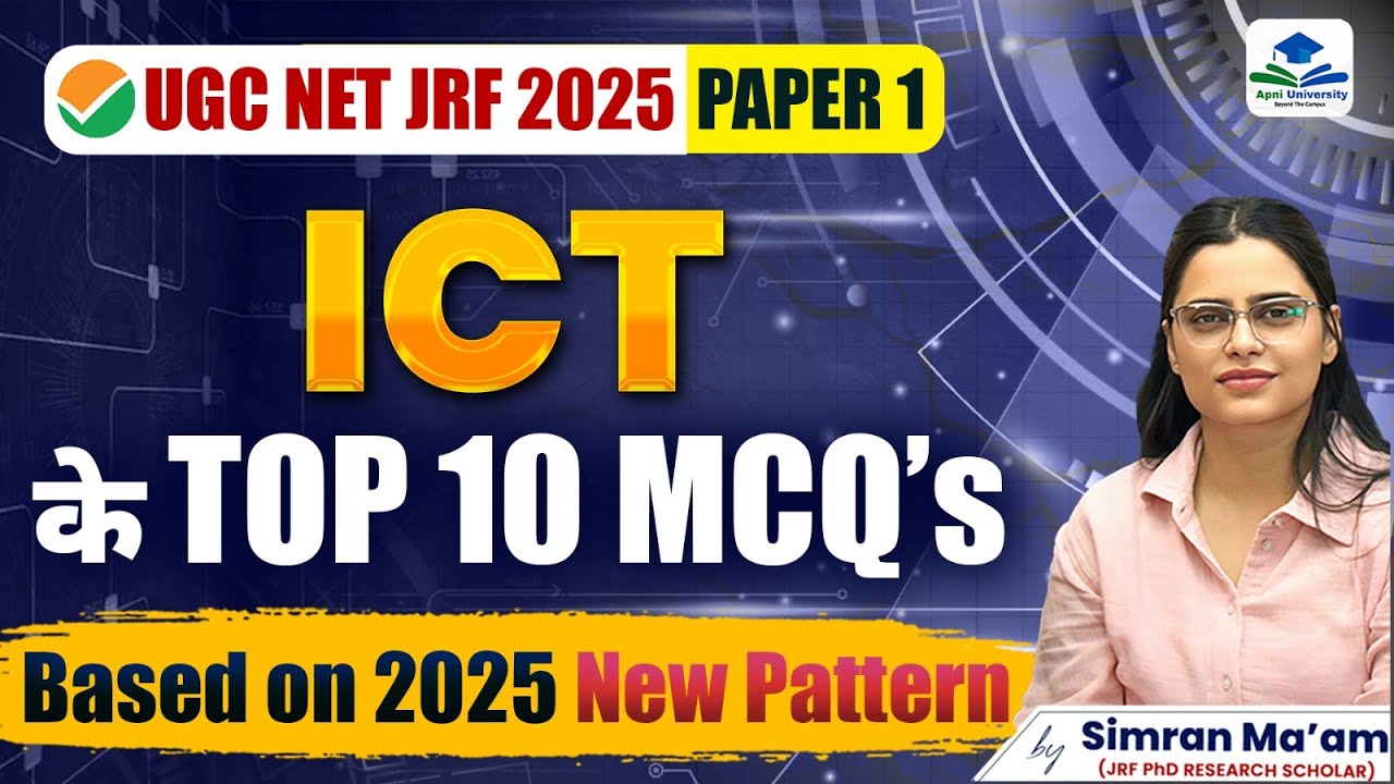UGC NET JRF 2025 Paper 1 ICT | Top 10 MCQs Based on New Pattern | By ...