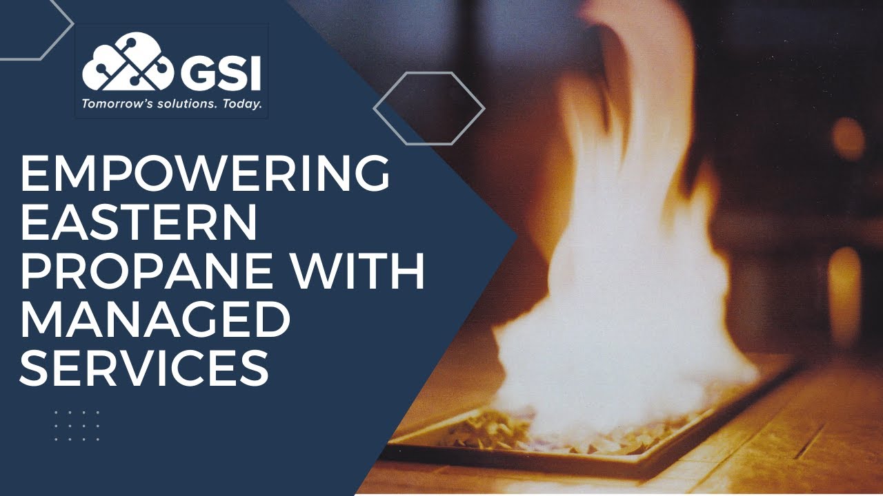 Empowering Eastern Propane with Managed Services - YouTube