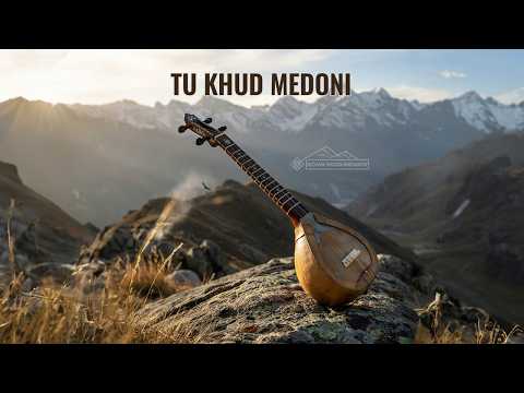 TU KHUD MEDONI