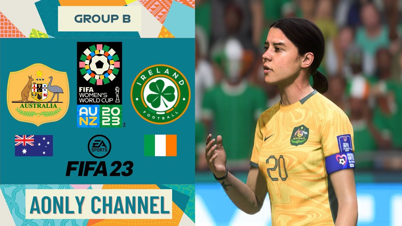 Australia vs. Republic of Ireland | FIFA Women's World Cup 2023 [Group ...