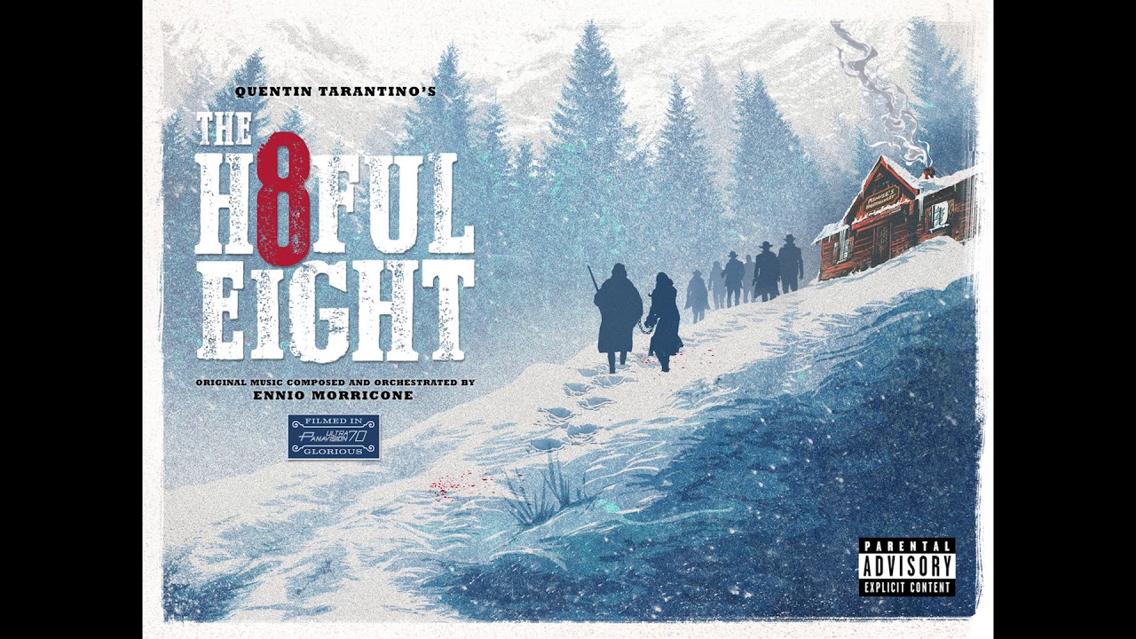 The Hateful Eight (Official Soundtrack) — L'Inferno Bianco - Ennio ...