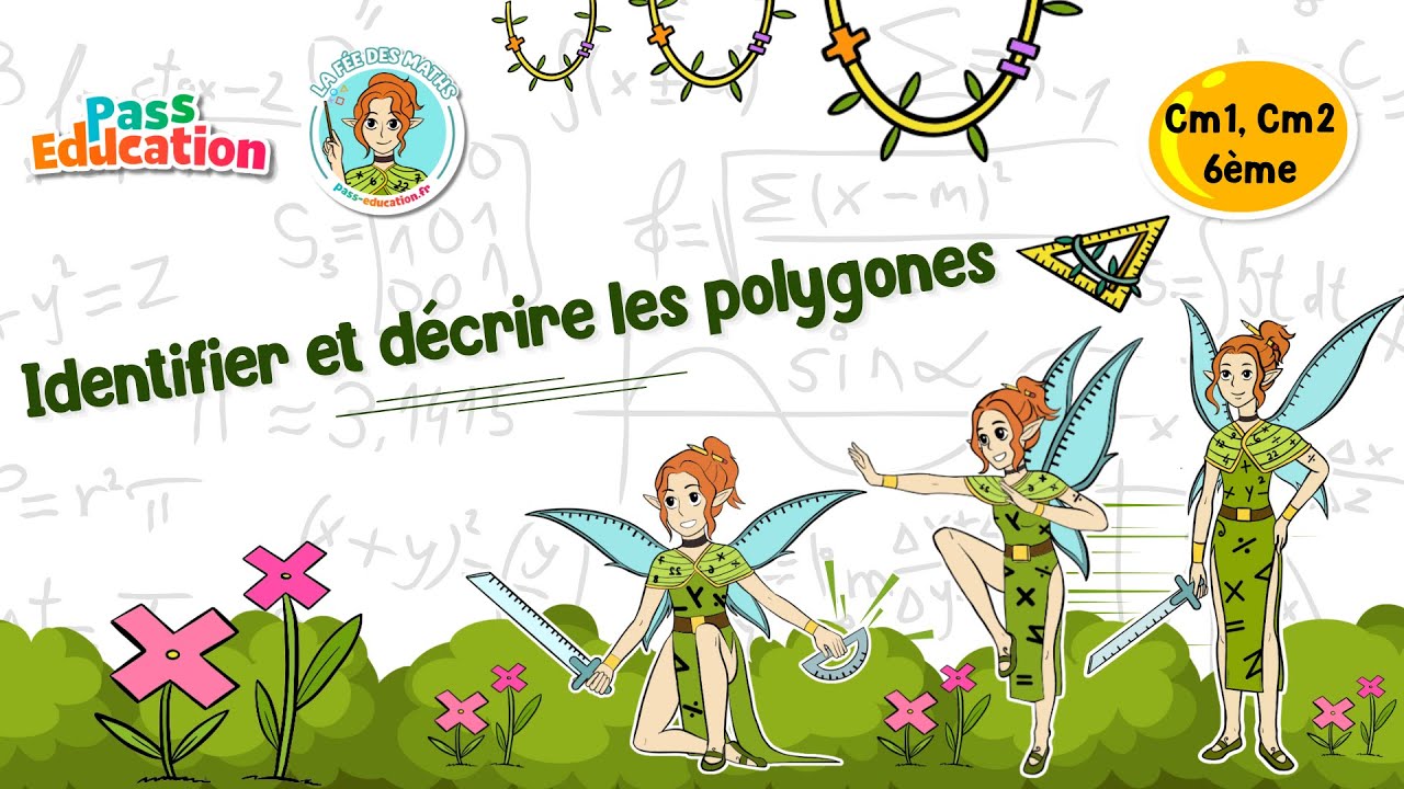 Identifier et décrire les polygones - Cm1 Cm2 6ème Fée des Maths Leçon ...