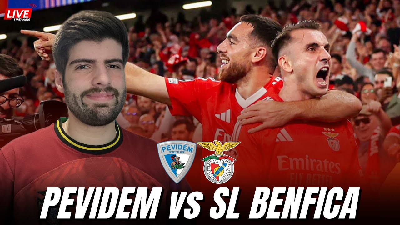 PEVIDEM 0-2 SL BENFICA - EM DIRETO - YouTube