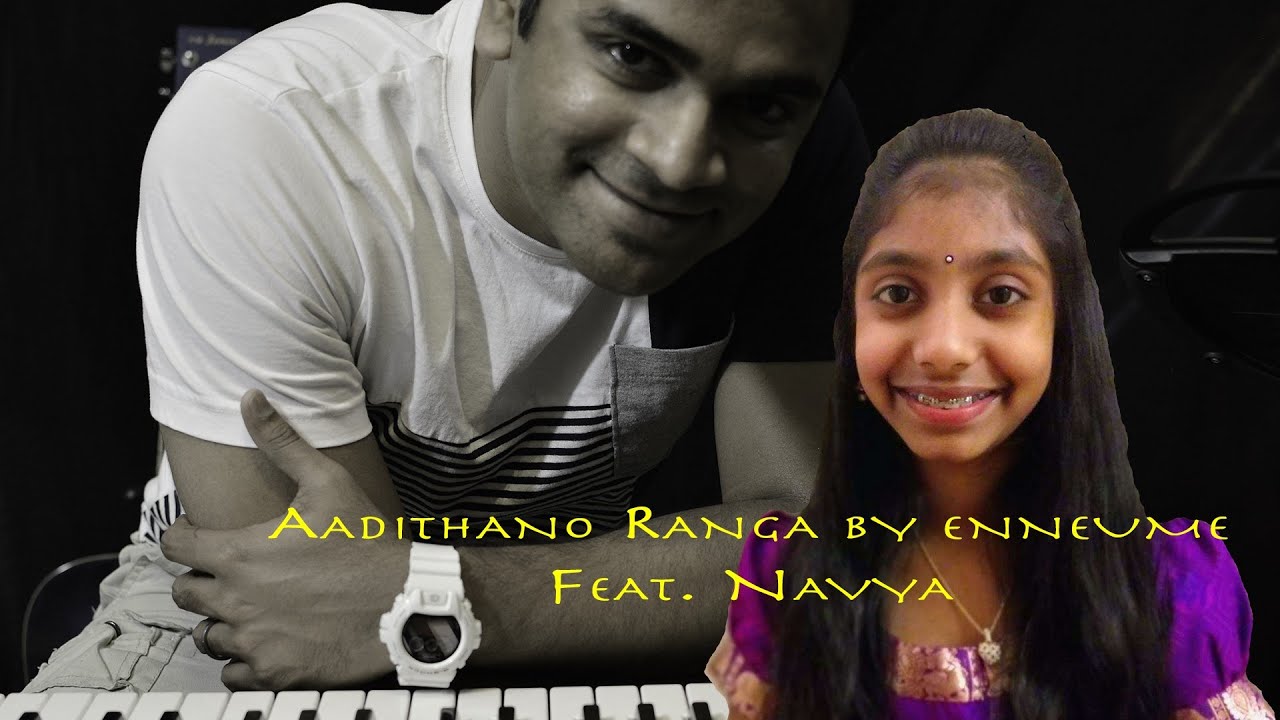 Aadithano Ranga - Carnatic Fusion by Enneume - YouTube
