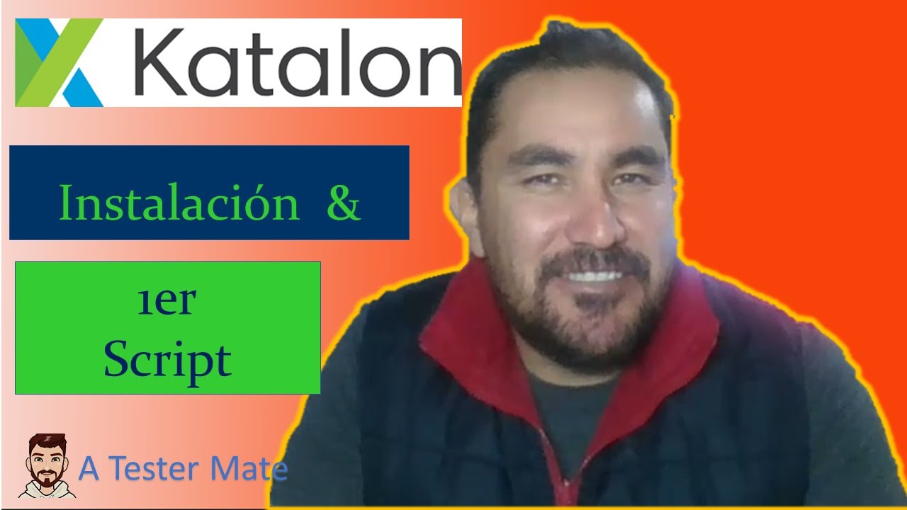 Katalon Studio - Instalar y Crear nuestro primer Script en Katalon ...