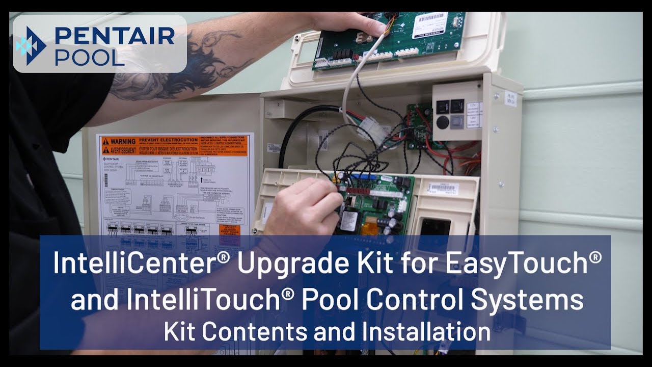 Installing the IntelliCenter® Upgrade Kit - YouTube