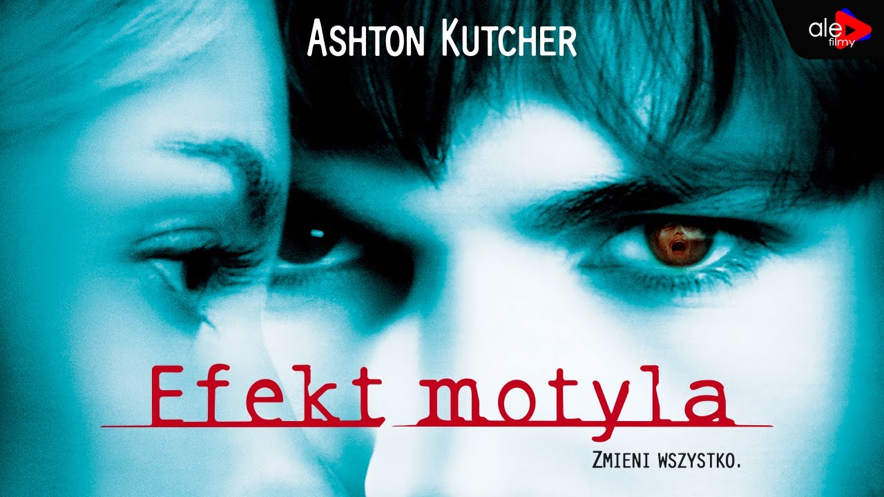 EFEKT MOTYLA | Ashton Kutcher, Amy Smart | thriller, sci-fi | cały film ...