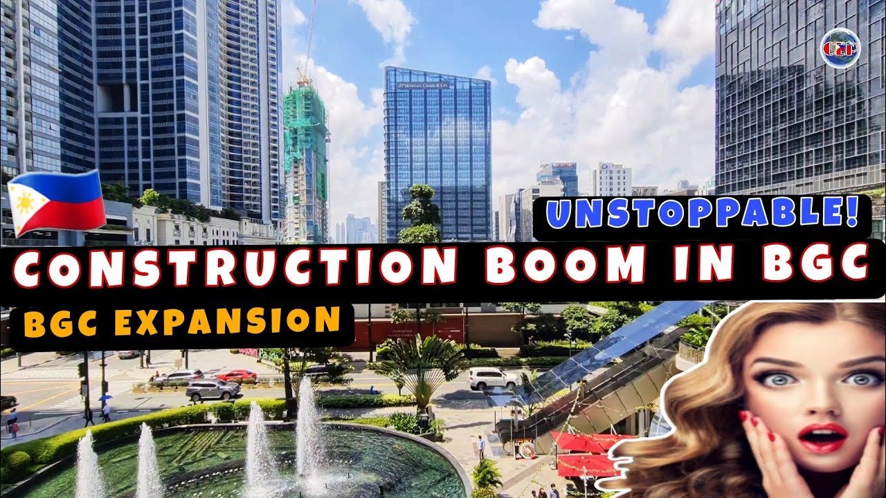 BGC is Expanding More Constructions all around Bonifacio Global City ...