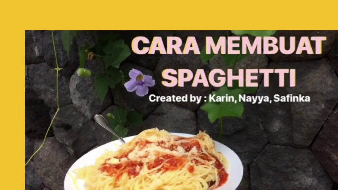 Cara Membuat Spaghetti - YouTube
