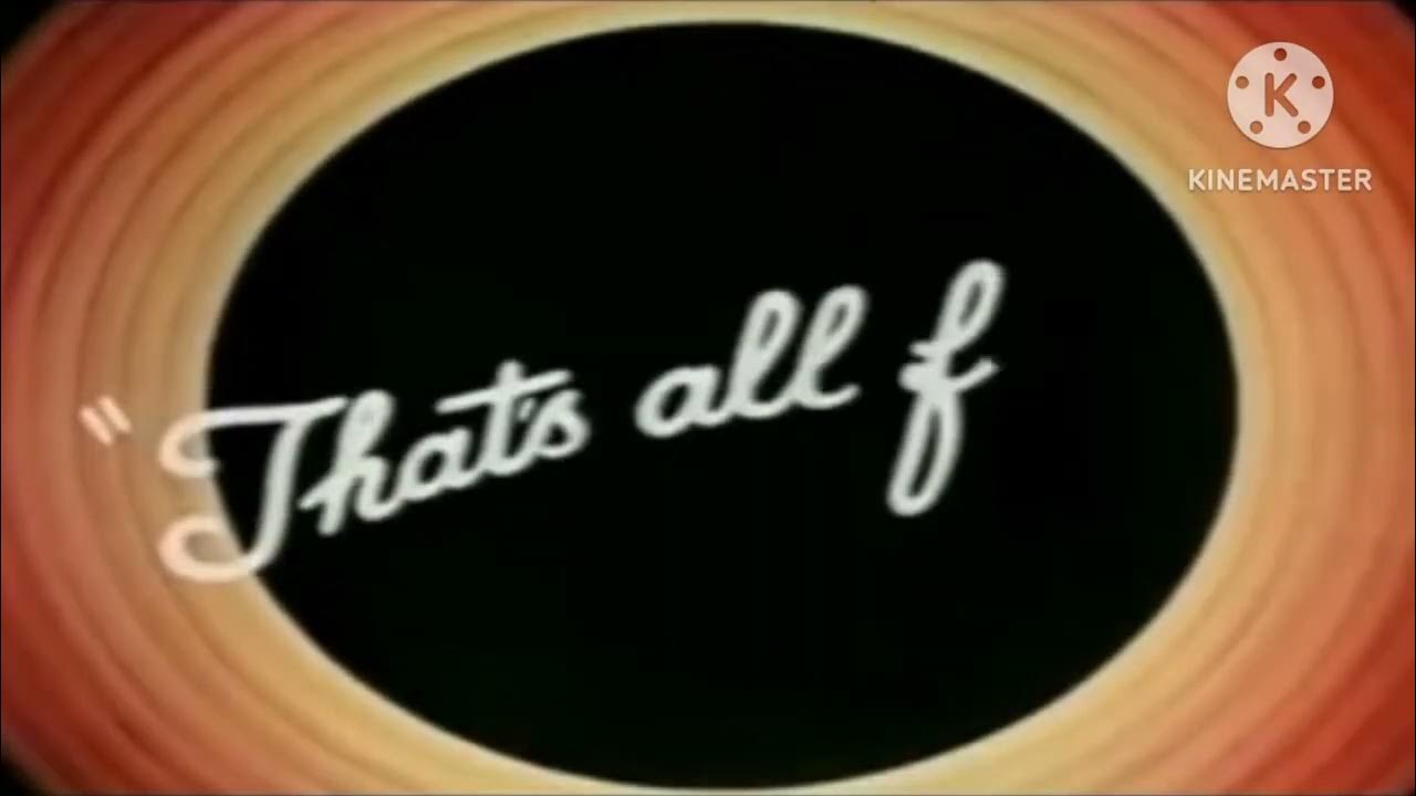 Merrie melodies that's all folks credits - YouTube