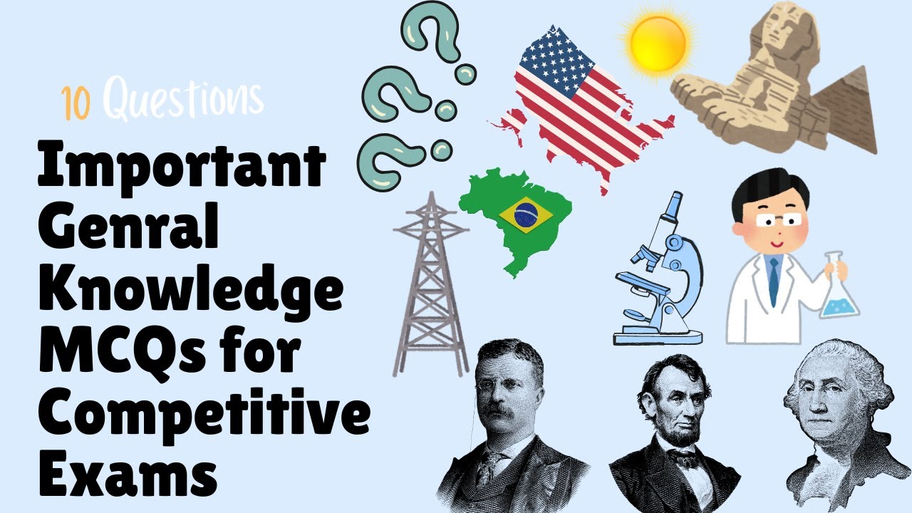 Most Important General knowledge Questions! How Good is your General ...