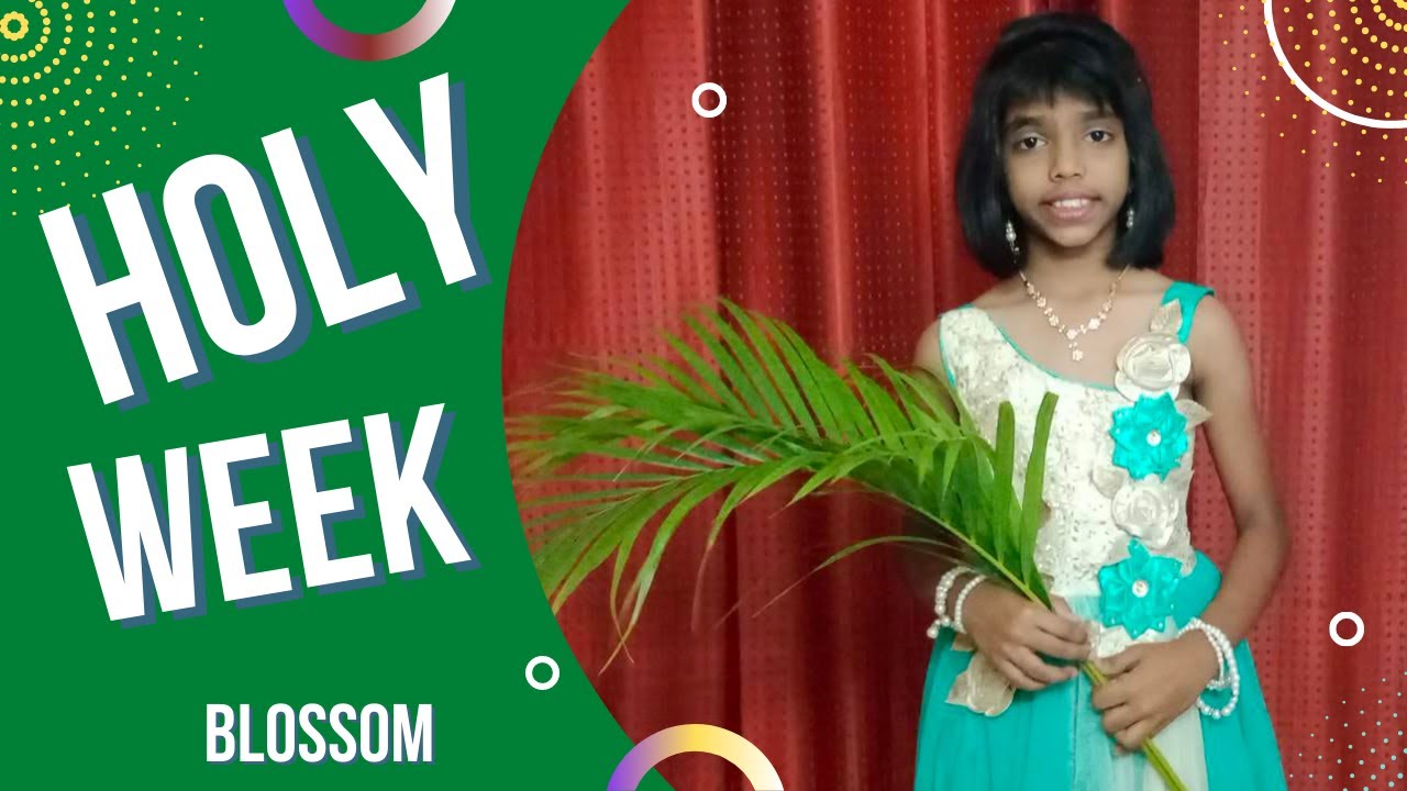 What Is Holy Week?| What is Passion Week / Holy Week? | Passion Week ...
