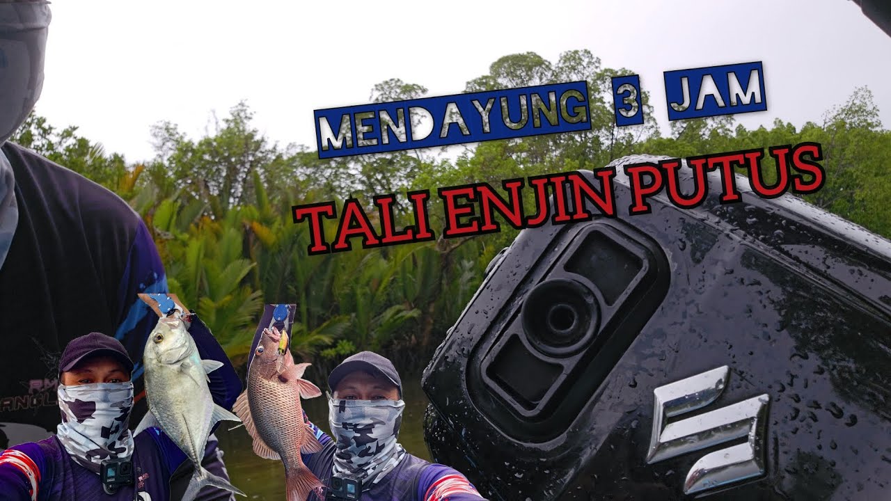 TALI ENJIN PUTUS SEMASA IKAN SEDANG RANCAK MENYAMBAR GEWANG ...