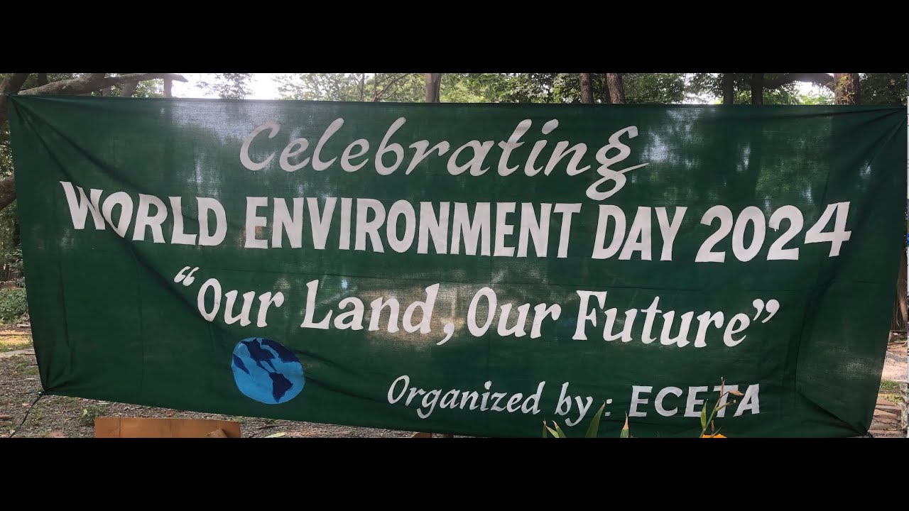 World Environment Day 2024 Celebration on the theme "Our Land. Our ...
