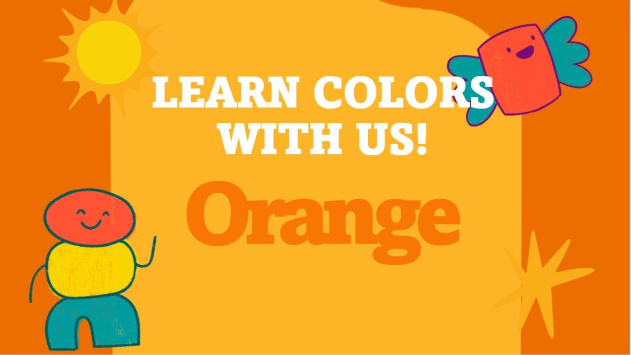 Learn Colors and Identify Objects that are ORANGE! | Fun and ...