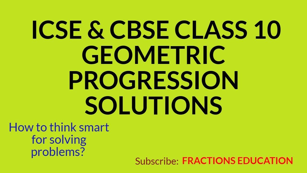 Geometric Progression ICSE Mathematics Class 10 Question 1 - YouTube
